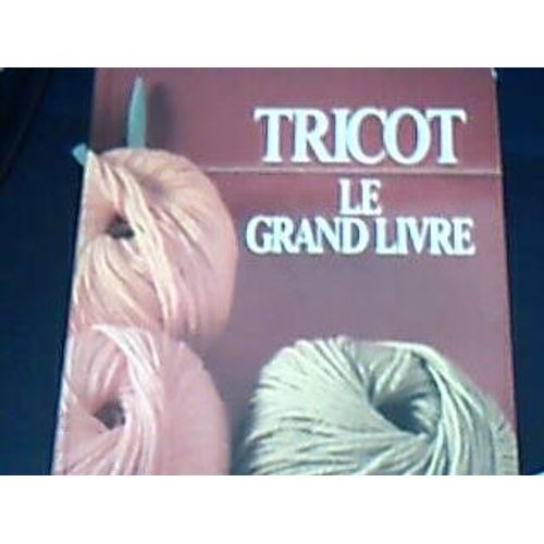 Tricot Le grand livre - Sport et loisirs | Rakuten