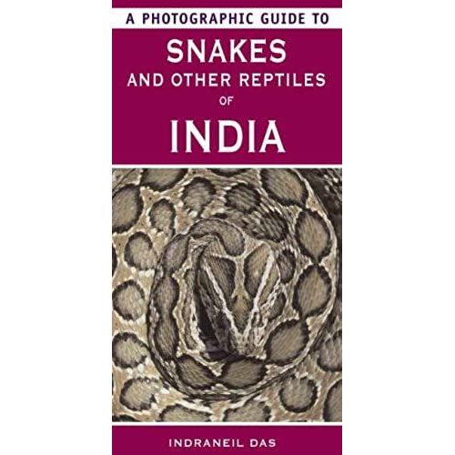 A Photographic Guide To Snakes And Other Reptiles Of India | Rakuten