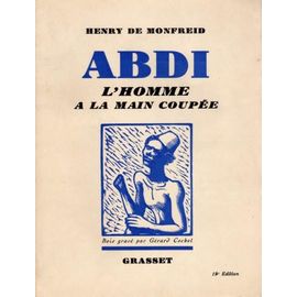Abdi l¿homme à la main coupée. - Livre ancien | Rakuten