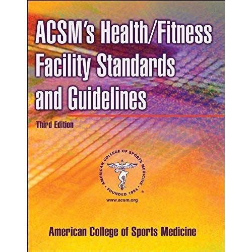 Acsm's Health/fitness Facility Standards And Guidelines | Rakuten