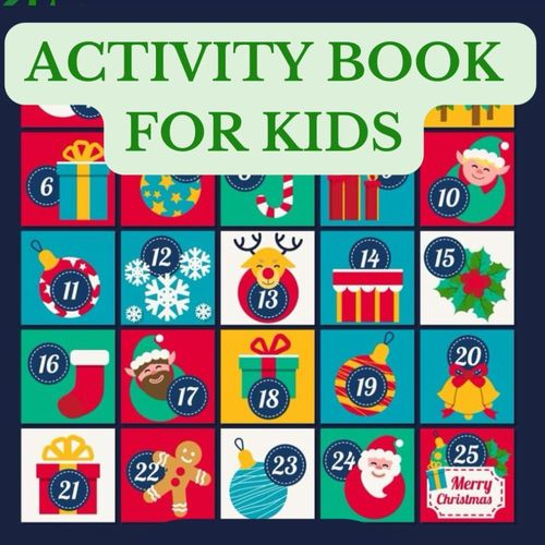 Advent Calendar Activity Book For Kids: Christmas Countdown Activity ...