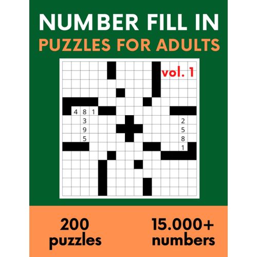 Number Fill in Puzzles for Adults: Volume 1 | Number Fill Ins | Number ...