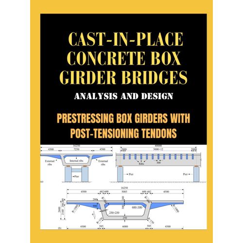 Analysis And Design Of Cast-in-place Concrete Box Girder Bridges ...