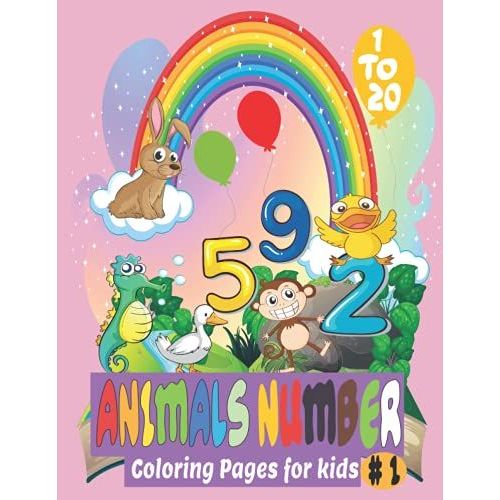 Animals Number Coloring Pages for kids 1 to 20: Fun Counting Book for ...