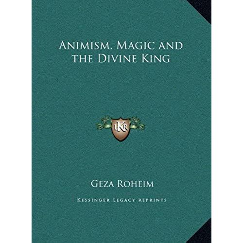 Animism, Magic And The Divine King | Rakuten