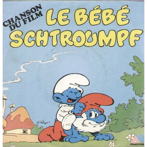 Chanson du film Bébé schtroumpf : le bébé schtroumpf (J. Ferne - M ...