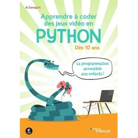 Apprendre À Coder Des Jeux Vidéo En Python | Rakuten