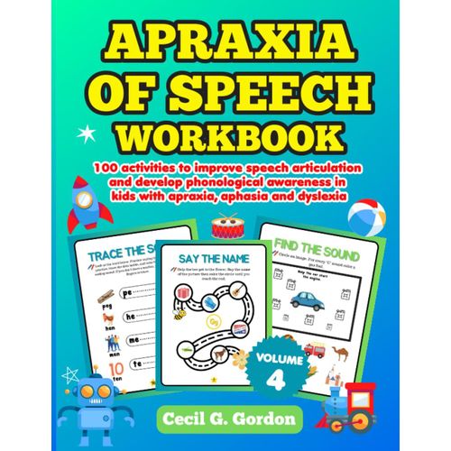 Apraxia of Speech Workbook: 100 activities to improve speech ...