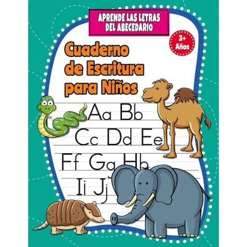 Aprende las Letras del Abecedario - Cuaderno de Escritura para Niños ...