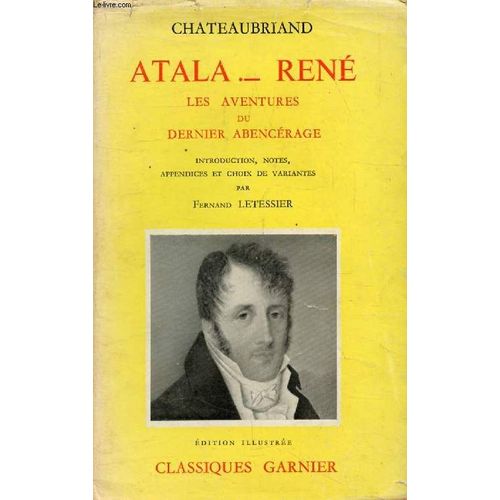 Atala, Rene, Les Aventures Du Dernier Abencerage de Chateaubriand | Rakuten