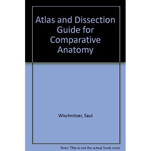 Atlas And Dissection Guide For Comparative Anatomy | Rakuten