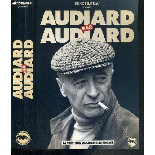 Audiard Par Audiard - Art et culture | Rakuten