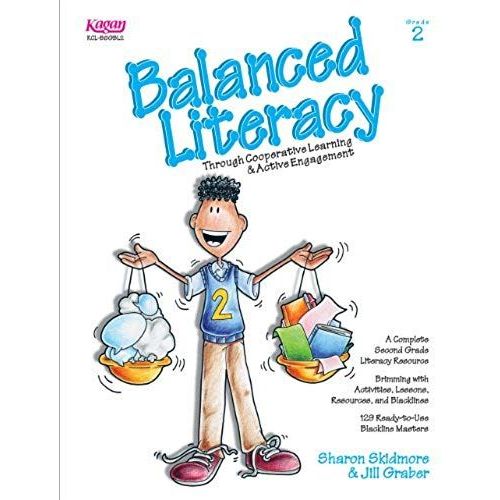 Balanced Literacy Grade 2: Through Cooperative Learning & Active ... Balanced Literacy Grade 2: Through Cooperative Learning & Active ...
