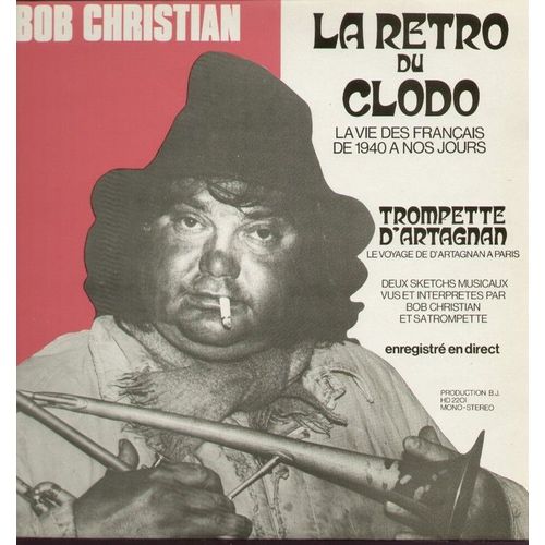 La retro du clodo la vie des français de 1940 à nos jours - trompette d ...