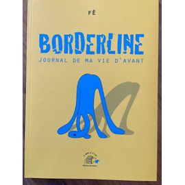 Borderline journal de ma vie d?avant - BD et humour | Rakuten
