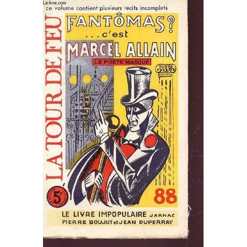 Cahier 87-88 - Decembre 1965 / Fantomas ? C'est Marcel Allain / Ce ...