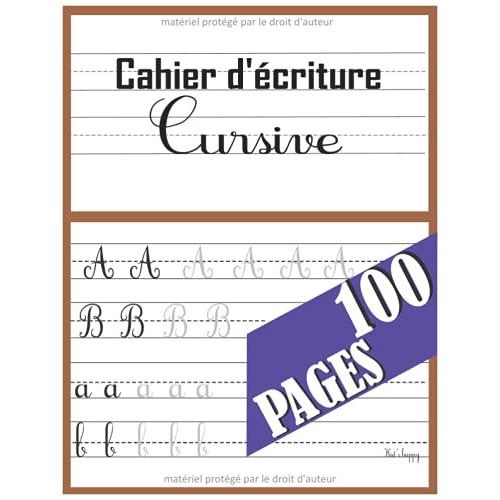 Cahier d'écriture des lettres: Cahier d'activités pour enfants ...