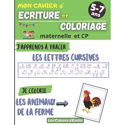 Cahier Décriture Cursive Et De Coloriage: Apprendre En Samusant ...