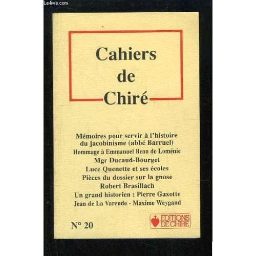 Cahiers De Chiré N°20 : Mémoires Pour Servir À L'histoire Du ...