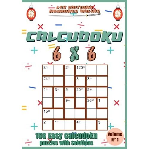 Calcudoku 6x6 156 Easy Calcudoku Puzzles With Solutions Volume N°10 ...