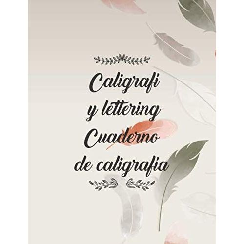 Caligrafi y lettering Cuaderno de caligrafia: Plantilla de carta para ...