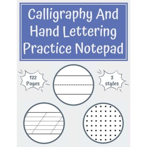 Calligraphy And Hand Lettering Practice Notepad: Modern Calligraphy And ...