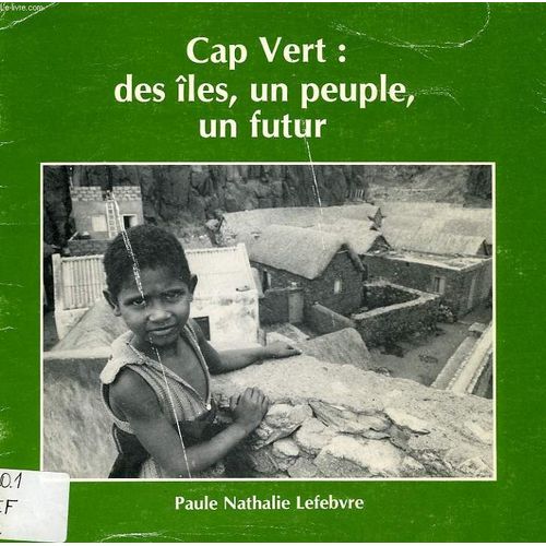 Cap Vert: Des Iles, Un Peuple, Un Futur | Rakuten
