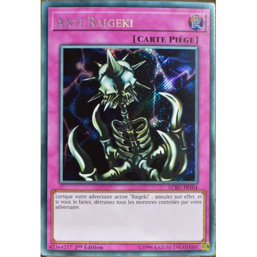 Carte Yu-Gi-Oh LCKC-FR104 Anti Raigeki | Rakuten