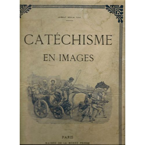 Catéchisme en Images & 70 Gravures en Noir, avec l'explication de ...