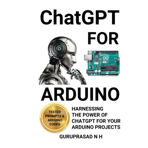 Chatgpt For Arduino Harnessing The Power Of Chatgpt For Your Arduino Projects Rakuten
