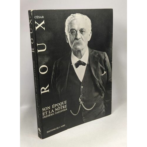 Chirurgie... chirurgiens - César Roux - son époque et la nôtre ...