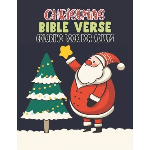 Christmas Bible Verse Coloring Book For Adults: Uplifting Inspirational ...