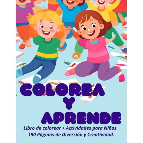 Colorea y Aprende: Libro de colorear + Actividades para Niños con 190 ...