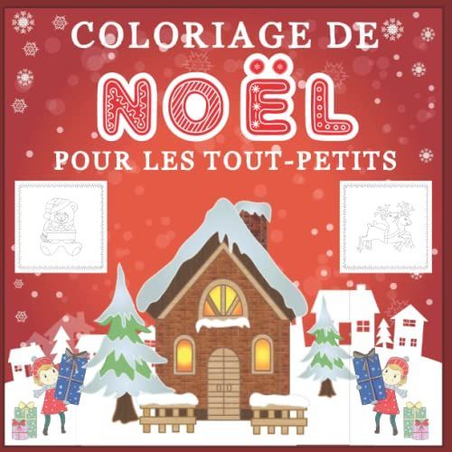 Coloriage de noël pour les tout-petits: Livre De Coloriage De Noël Pour ...