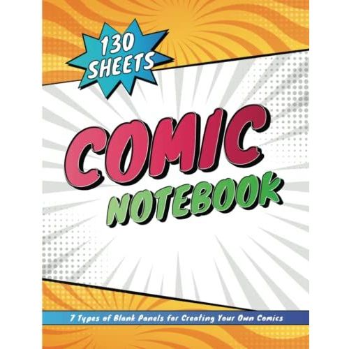 Comic Notebook - Blank Comic Book Journal With Variety of Templates to ...