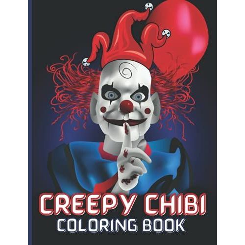 Creepy Chibi Coloring Book: Cute and Creepy 50 Chibi Colouring Pages ...