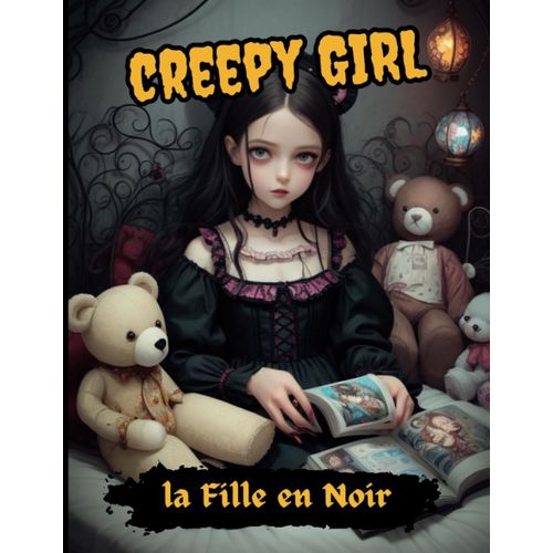 CREEPY GIRL - la fille en noir: Plus de 50 magnifiques dessins à ...