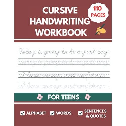 Cursive Handwriting Workbook For Teens: A cursive writing practice ...