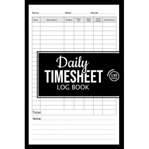 Daily Time Sheet log book: Black Cover Timesheet Log Book To Record ...