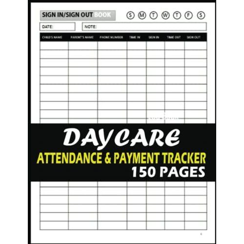 Daycare Attendance & Payment Tracker: 12 Months Payment Sheets and ...