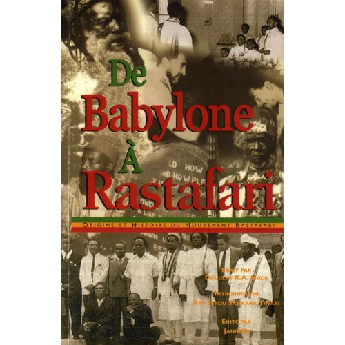 De Babylone à Rastafari : origine et histoire du mouvement rastafari ...