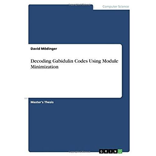 Decoding Gabidulin Codes Using Module Minimization Rakuten