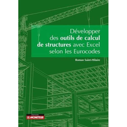 Développer Vos Outils De Calcul De Structures Avec Excel Selon Les Eurocodes | Rakuten