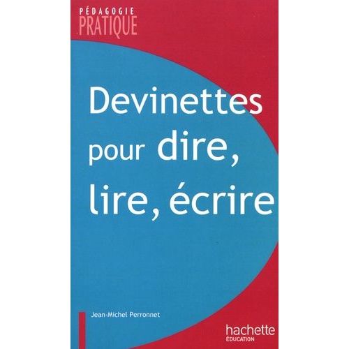 Devinettes Pour Dire, Lire, Écrire | Rakuten