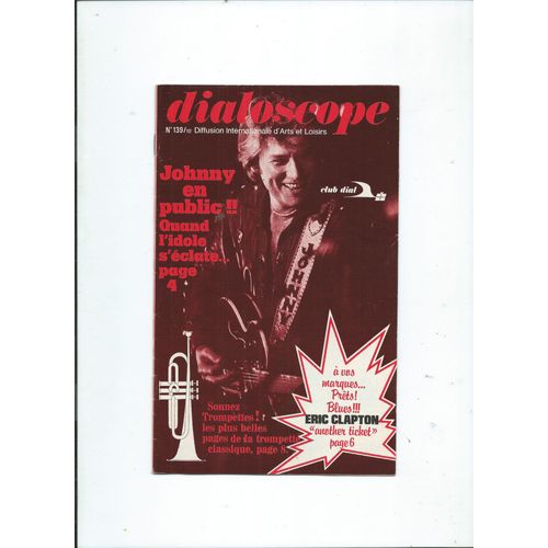 Dialoscope 01/11/1981 Johnny Hallyday, Eric Clapton, sheila, juvet ...