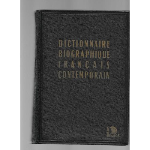 Dictionnaire Biographique Fran¿Ais Contemporain (1954-1955). | Rakuten