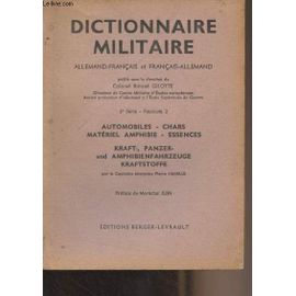 Dictionnaire militaire - Allemand-fran?ais et fran?ais-allemand - 3e s ...