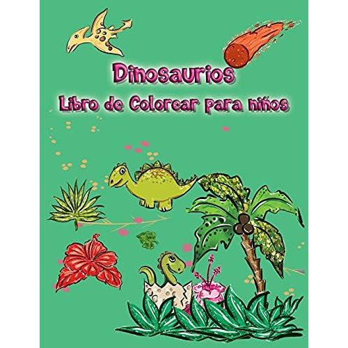 Dinosaurios Libro de Colorear para niÃ±os: 50 dibujos para colorear de ...