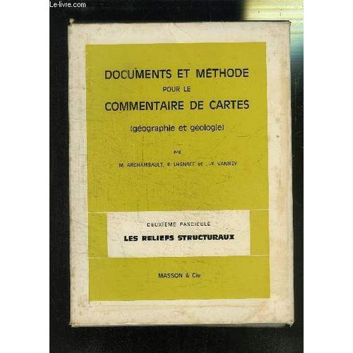 Documents Et Methodes Pour Le Commentaire De Cartes- Geographie Et ...