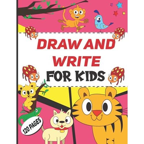 Draw and Write Before Sleep For Kids: Draw And Write On Blank Pages for ...